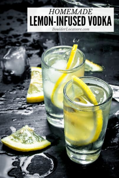 Homemade Lemon-Infused Vodka - You'll Never Buy Lemon Vodka Again!