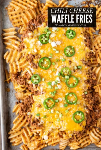 Chili Cheese Waffle Fries for a Crowd - Boulder Locavore