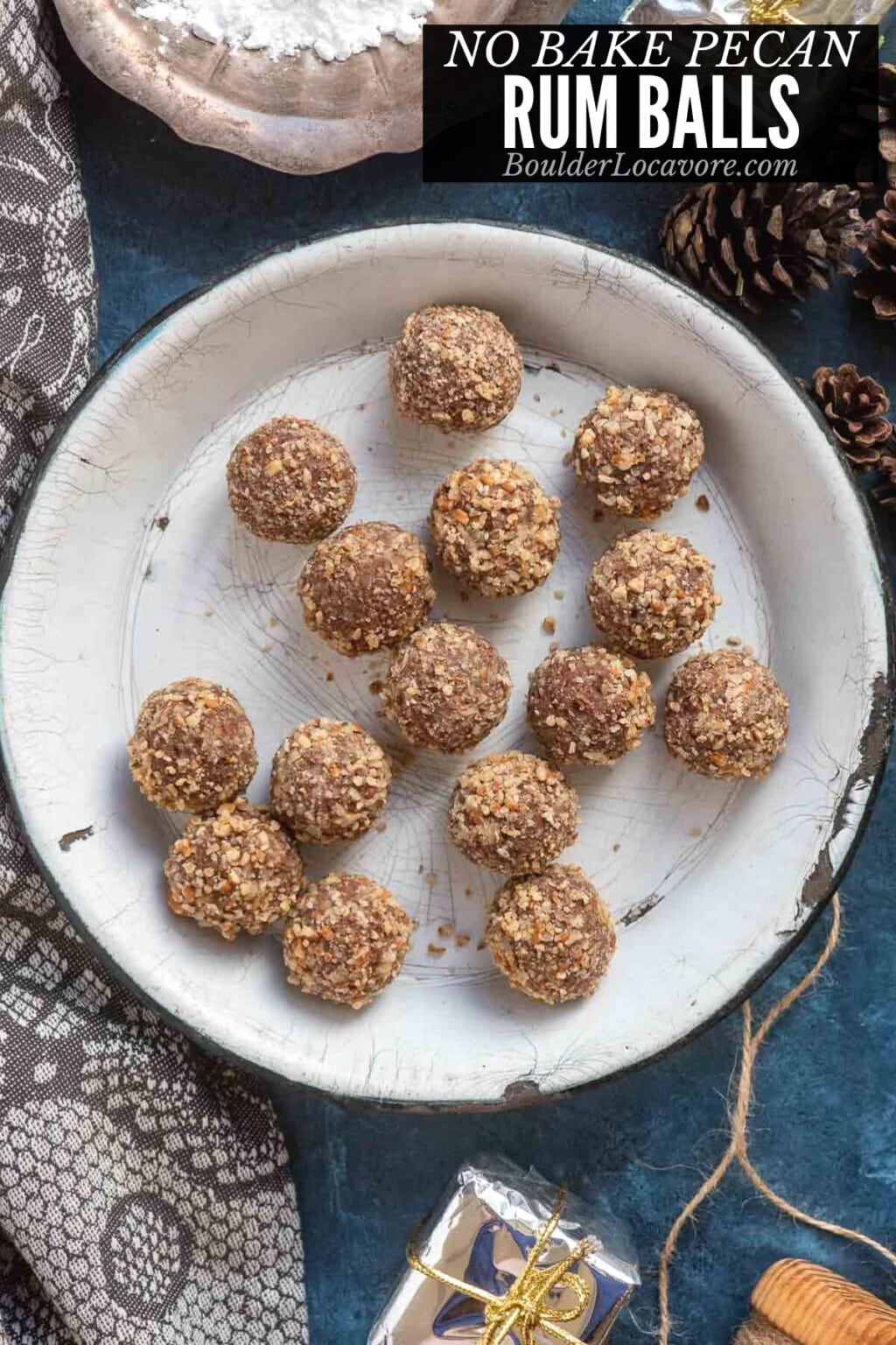 Pecan Rum Balls recipe - No Bake recipe | Boulderlocavore.com