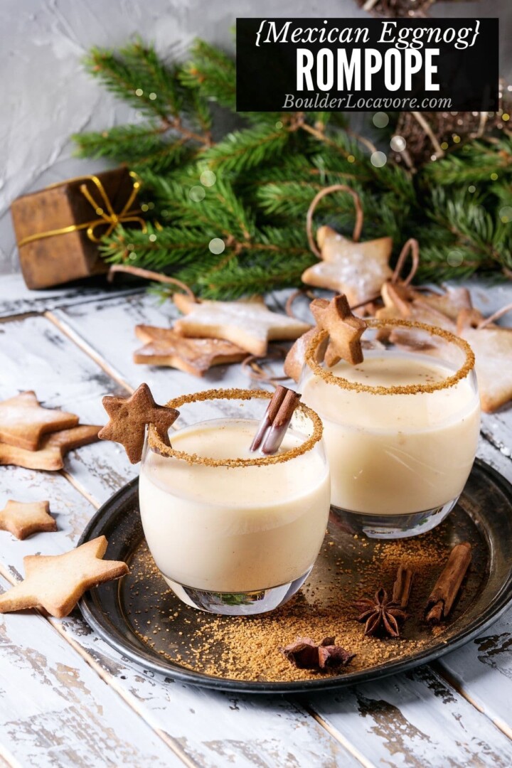 How to Make Rompope - Mexican Eggnog recipe - Boulder Locavore