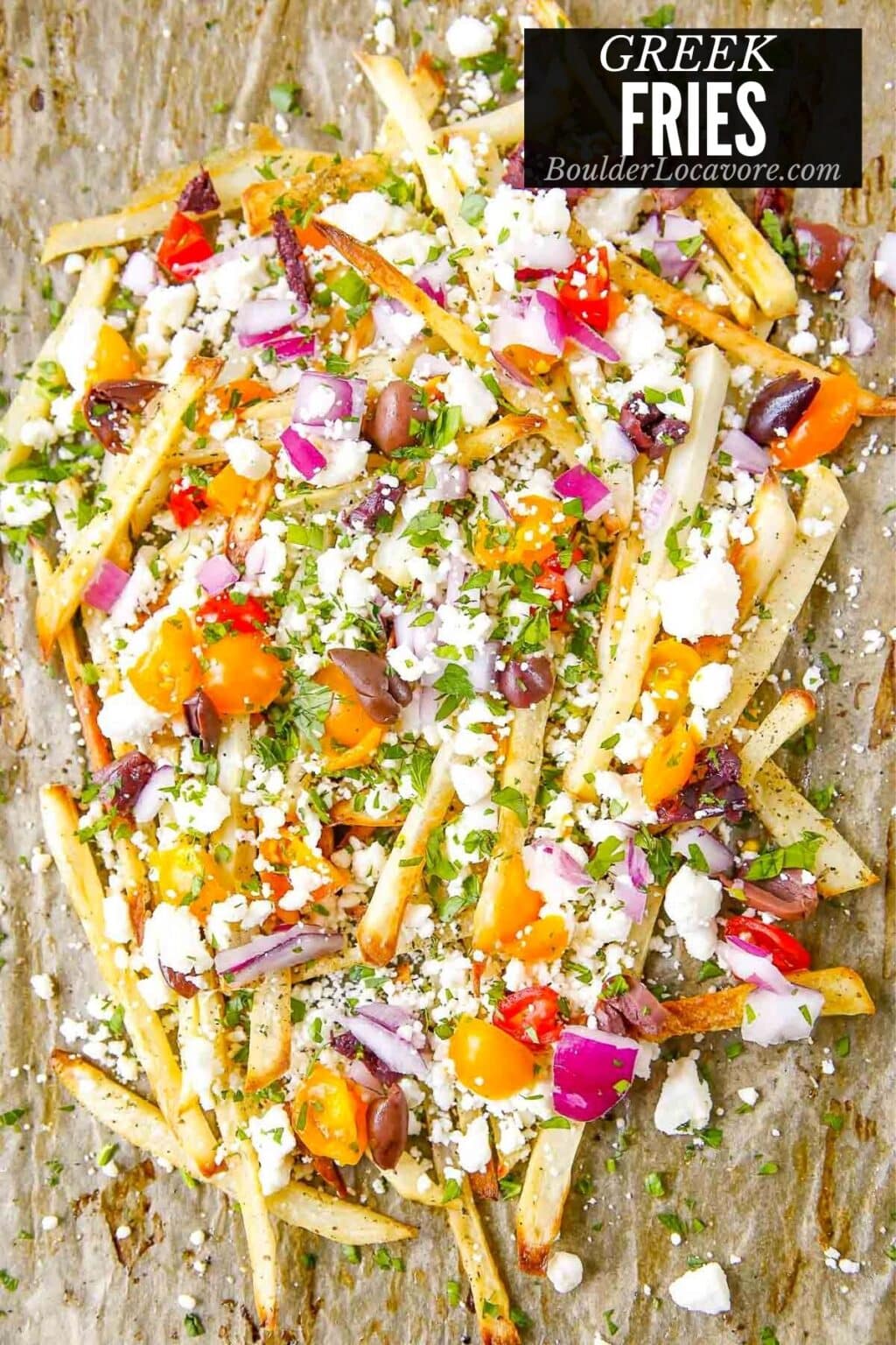 Greek Fries - a Fully Loaded Fries recipe - Boulder Locavore